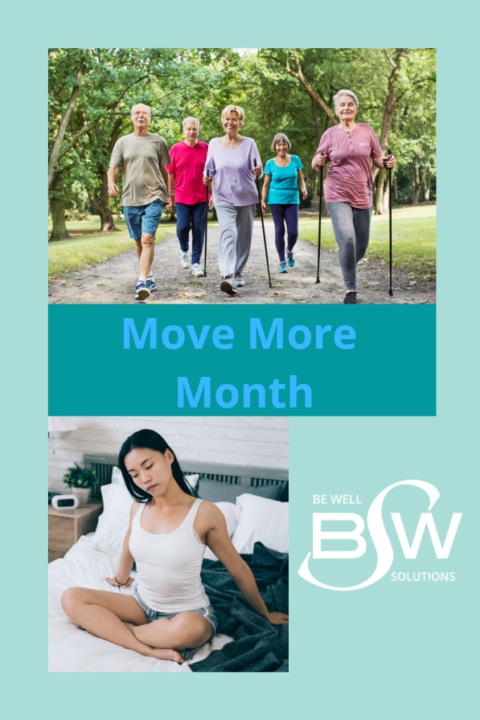 Move More Month-April - Be Well Solutions